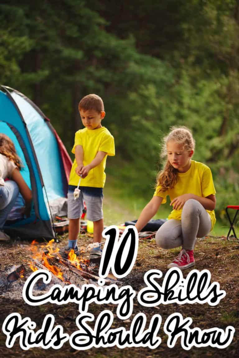 10 Camping Skills Kids Need To Know • The Best Kids Crafts and Activities