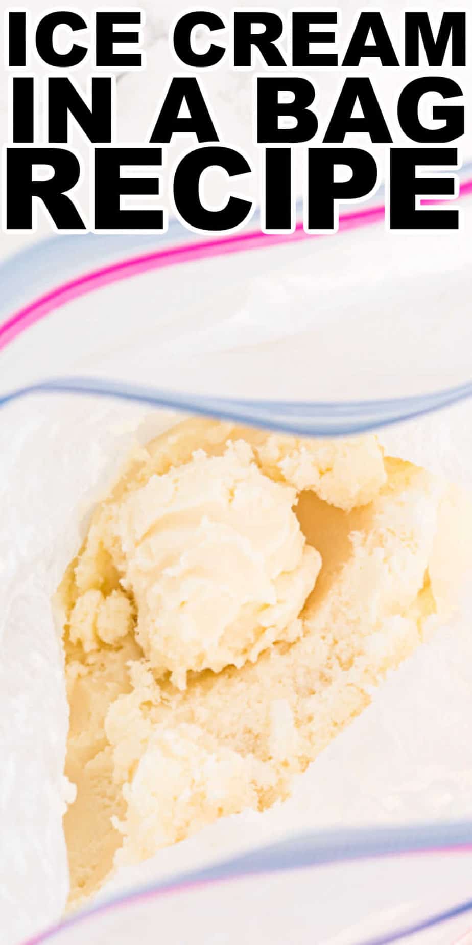 Homemade Ice Cream in a Bag Recipe • The Best Kids Crafts and Activities